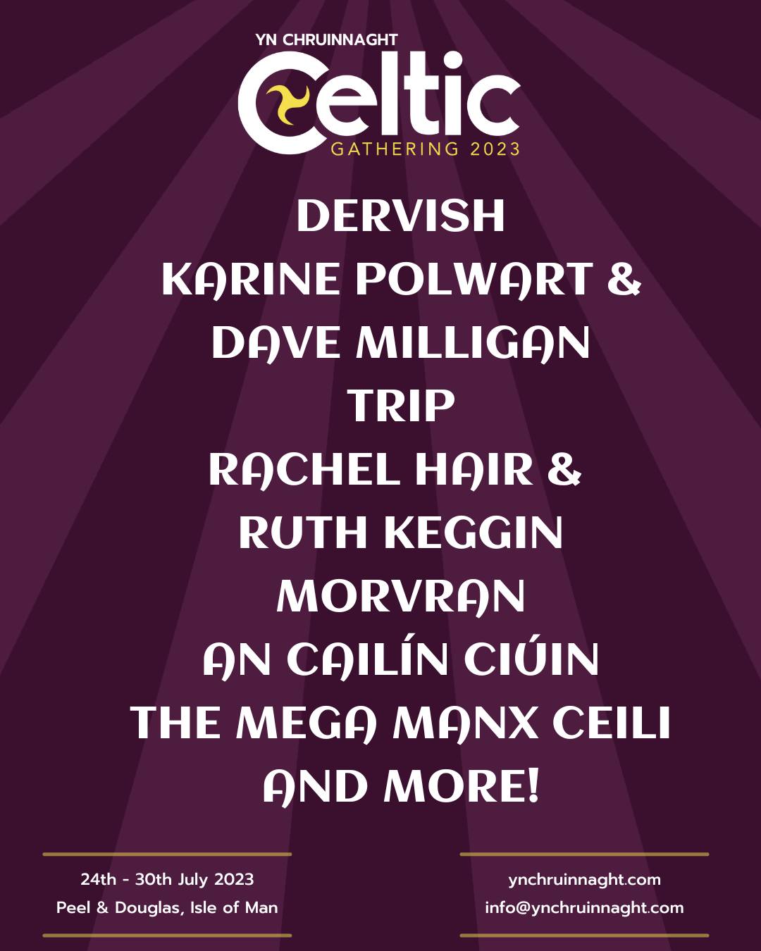 Yn Chruinnaght – Celtic Gathering 24- 30th July 2023 – FESTIVAL PASS ...